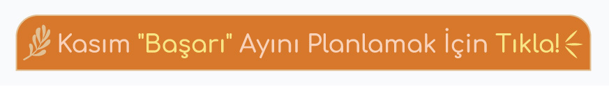 Kasım “Başarı” Ayı Başlıyor!